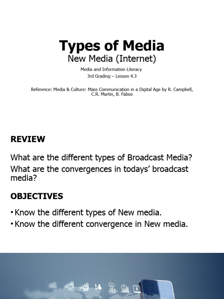 L4.3 - Types of Media | PDF | Technological Convergence | New Media