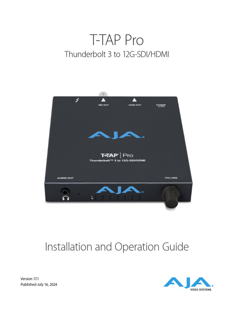 AJA - Manual - T-TAP-Pro - v17.1-AJA T-TAP Pro-Thunderbolt 3 To 12G-SDI ...