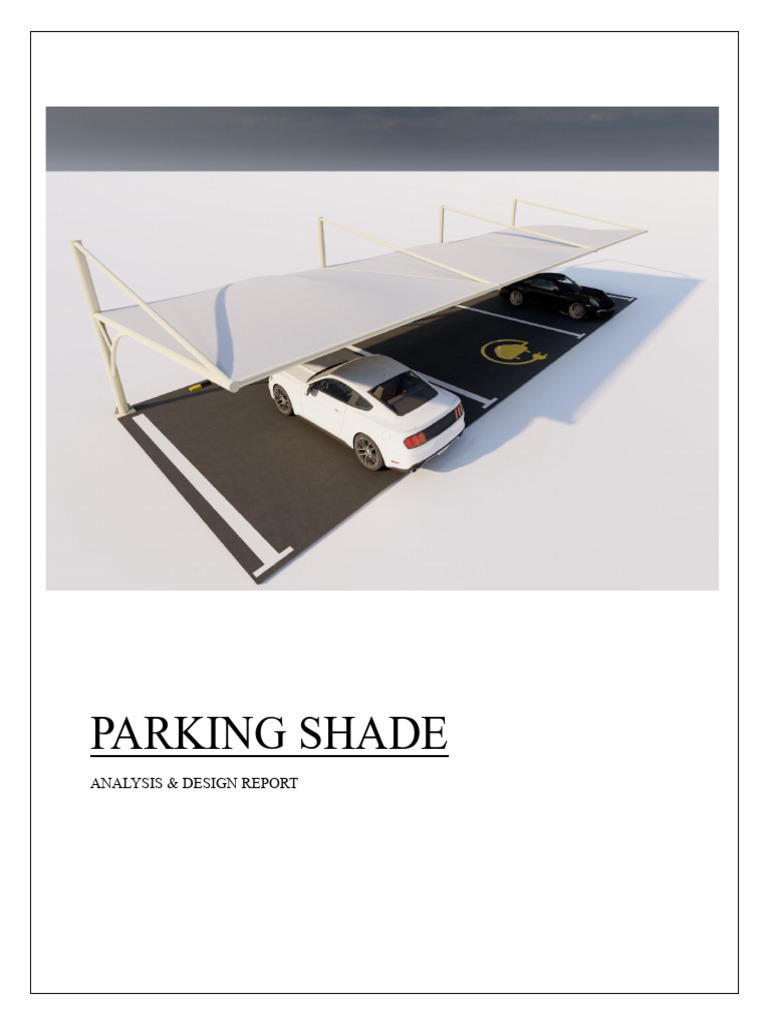PARKING SHADE Report | PDF | Stress (Mechanics) | Materials