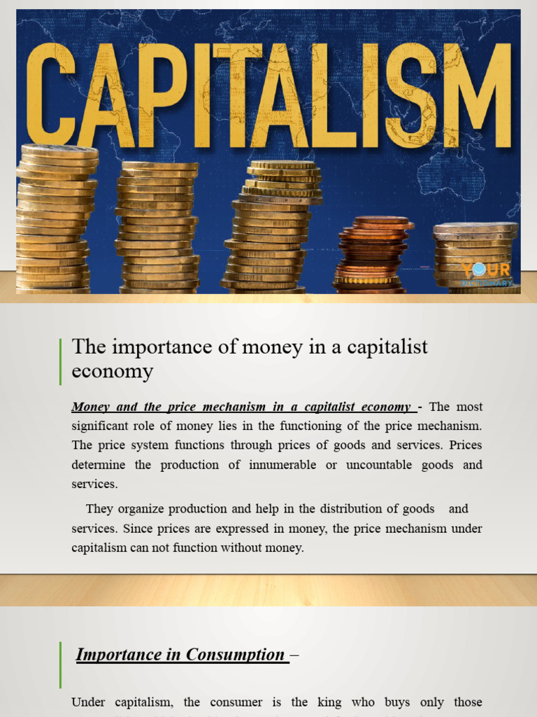 Role of Money in CAPITALIST Developing ECONOMY BBA1 | PDF | Capitalism ...