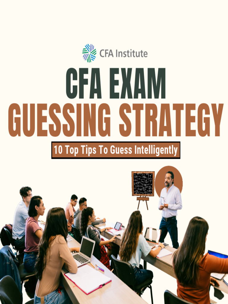 CFA Exam Guessing Strategy | PDF | Question | Multiple Choice