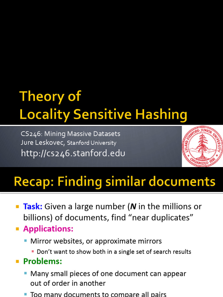 Theory of Locality Sensitive Hashing - CS246 Stanford (Slides) | PDF | Applied Mathematics ...
