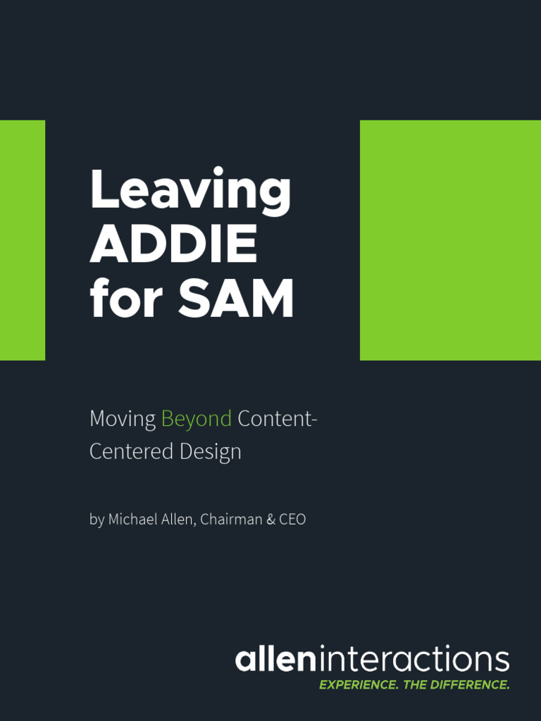White Paper Allen Interactions Leaving ADDIE for SAM Beyond Content ...