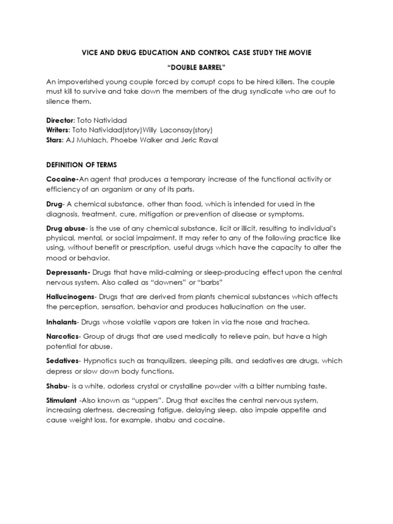 Vice and Drug Education and Control Case Study The Movie | PDF ...