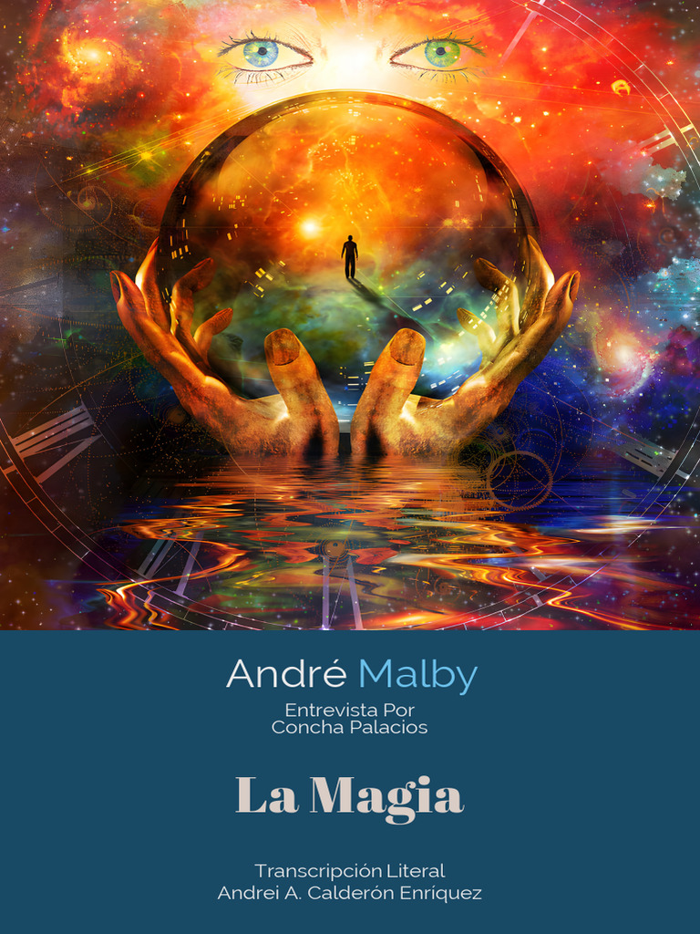 Entrevista sobre la Magia con André Malby | PDF