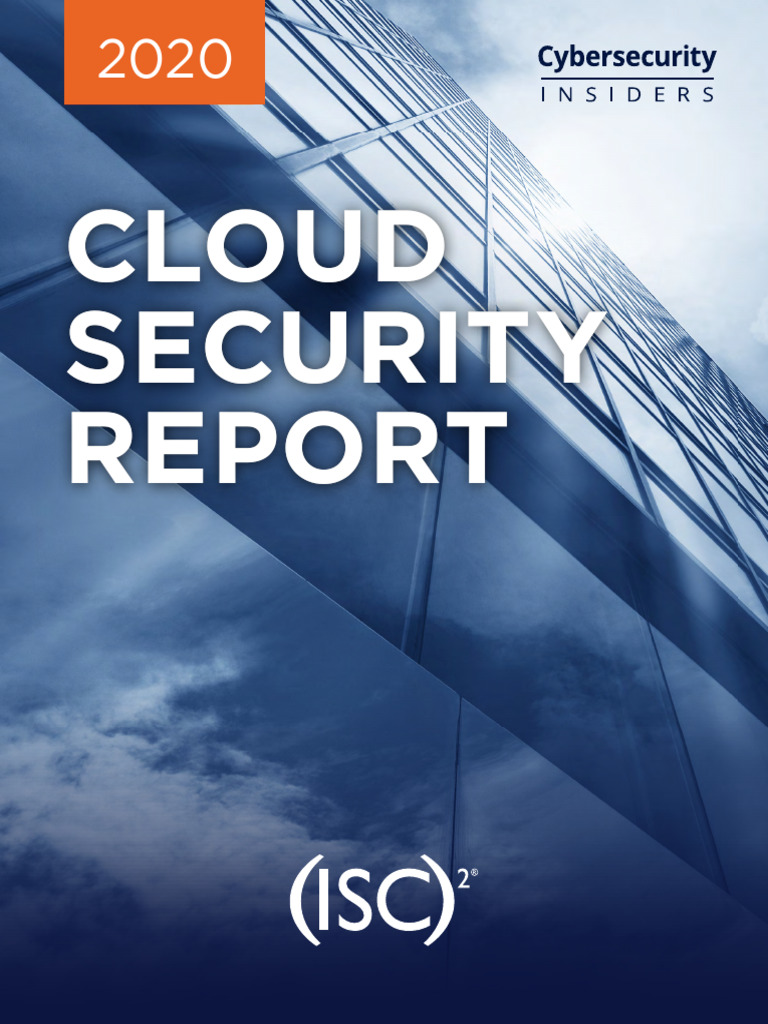 2020 Cloud Security Report ISC2 | PDF | Cloud Computing | Security
