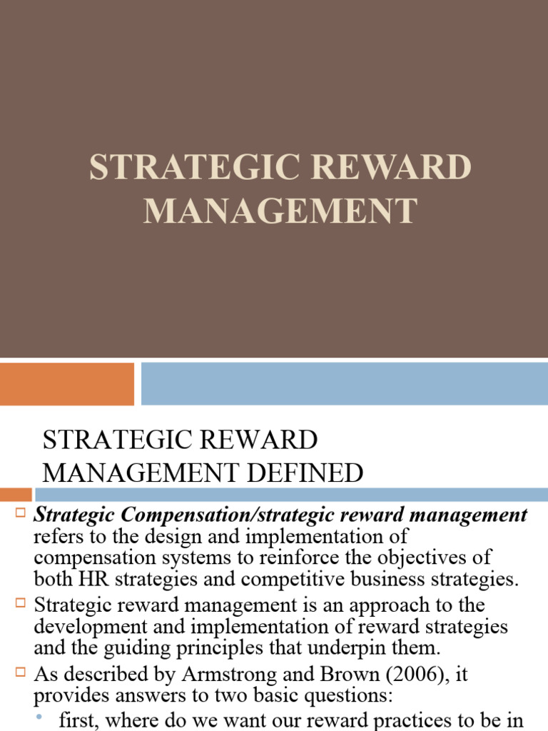 Strategic Reward Management Overview | PDF | Labour Economics | Market ...