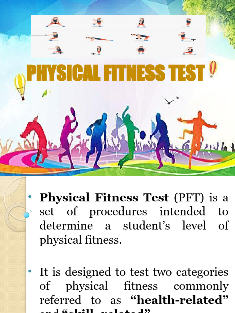 Physical Fitness Test Edited | PDF | Physical Fitness | Balance (Ability)