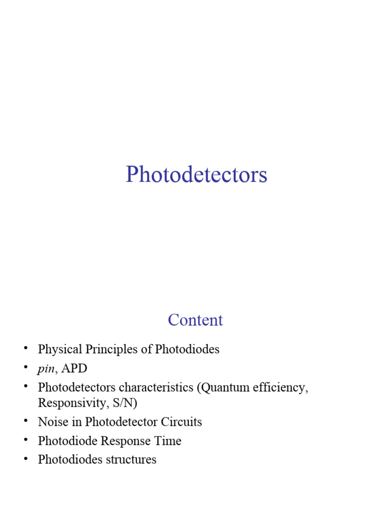 Lecture 7 - Photodetectors | PDF | Signal To Noise Ratio | Electronic Engineering