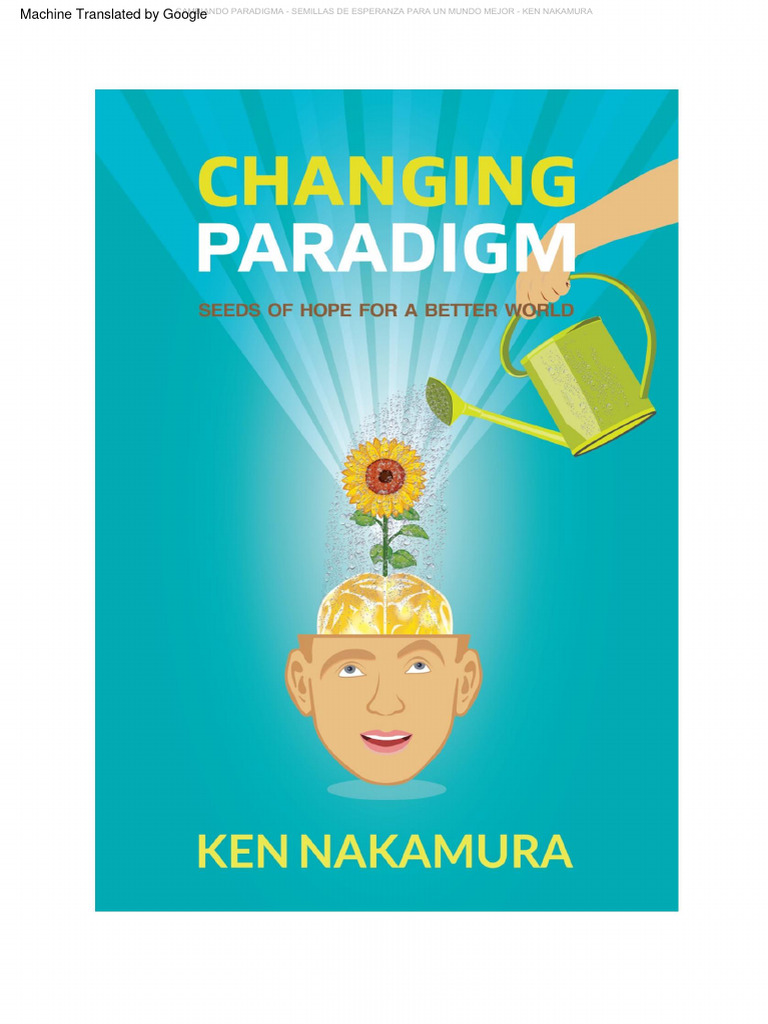 Changing Paradigm - Ken Nakamura - Documentos Google | PDF | Comercio ilegal de drogas | Drogas