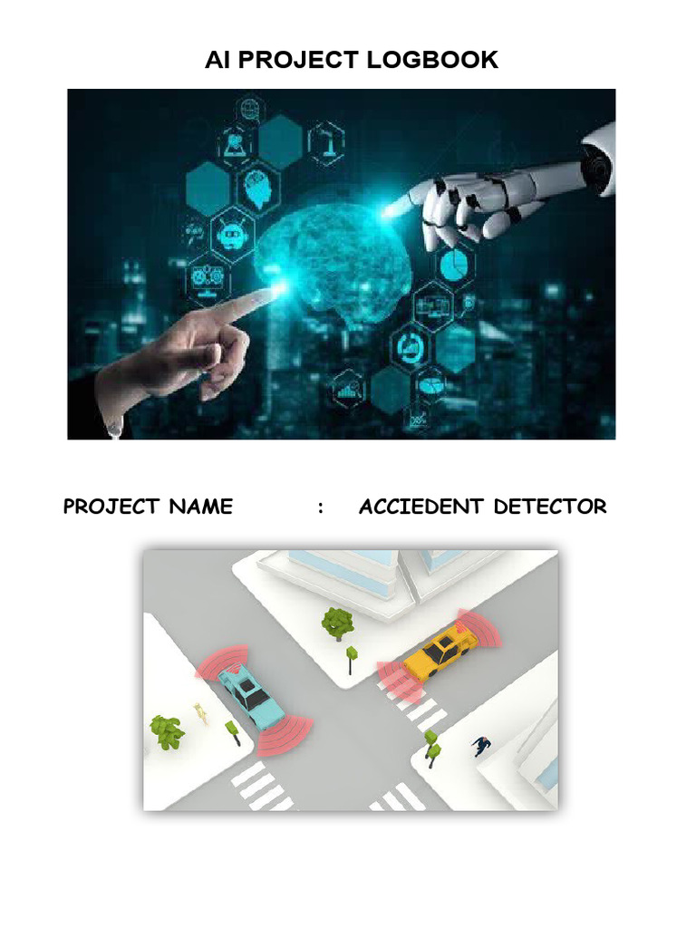 Accident Detector AI Project Logbook | PDF | Traffic Collision ...
