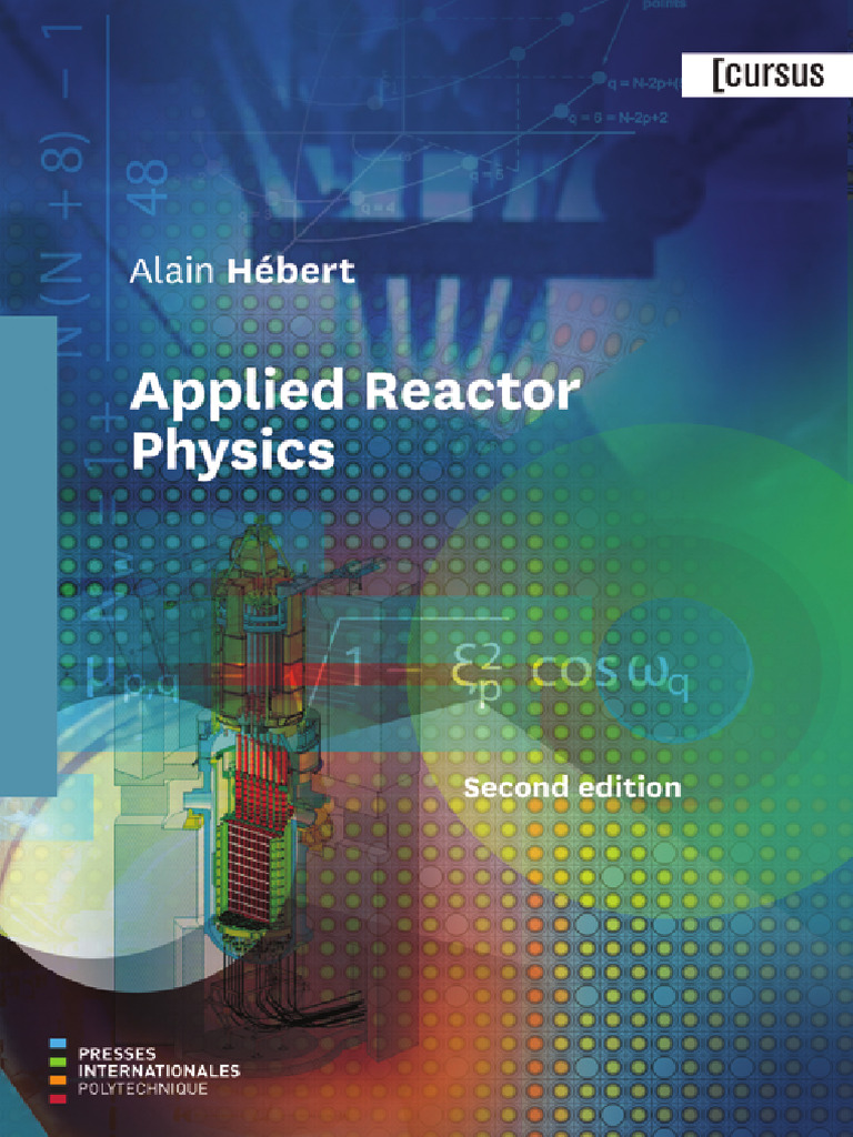 Alain Hébert - Applied Reactor Physics (2009, Presses Inter ...