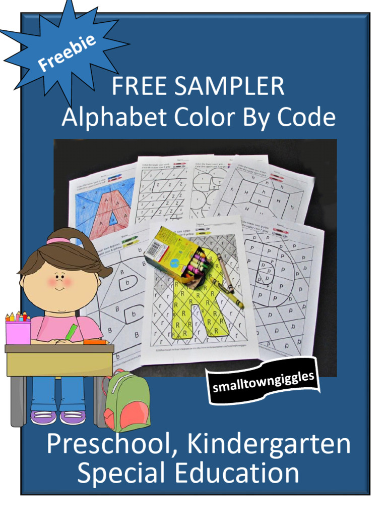 Alphabet Color by Code Free Sampler: Preschool, Kindergarten S Special ...