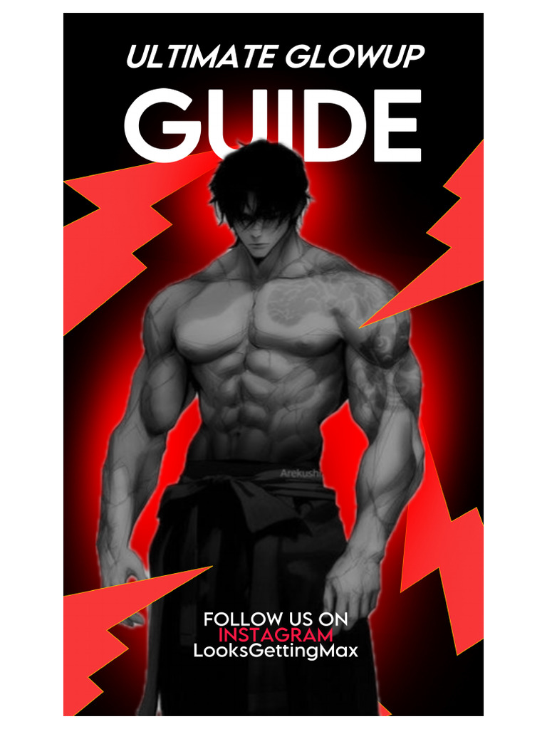 Ultimate Glowup Guide by Looksgettingmax | PDF