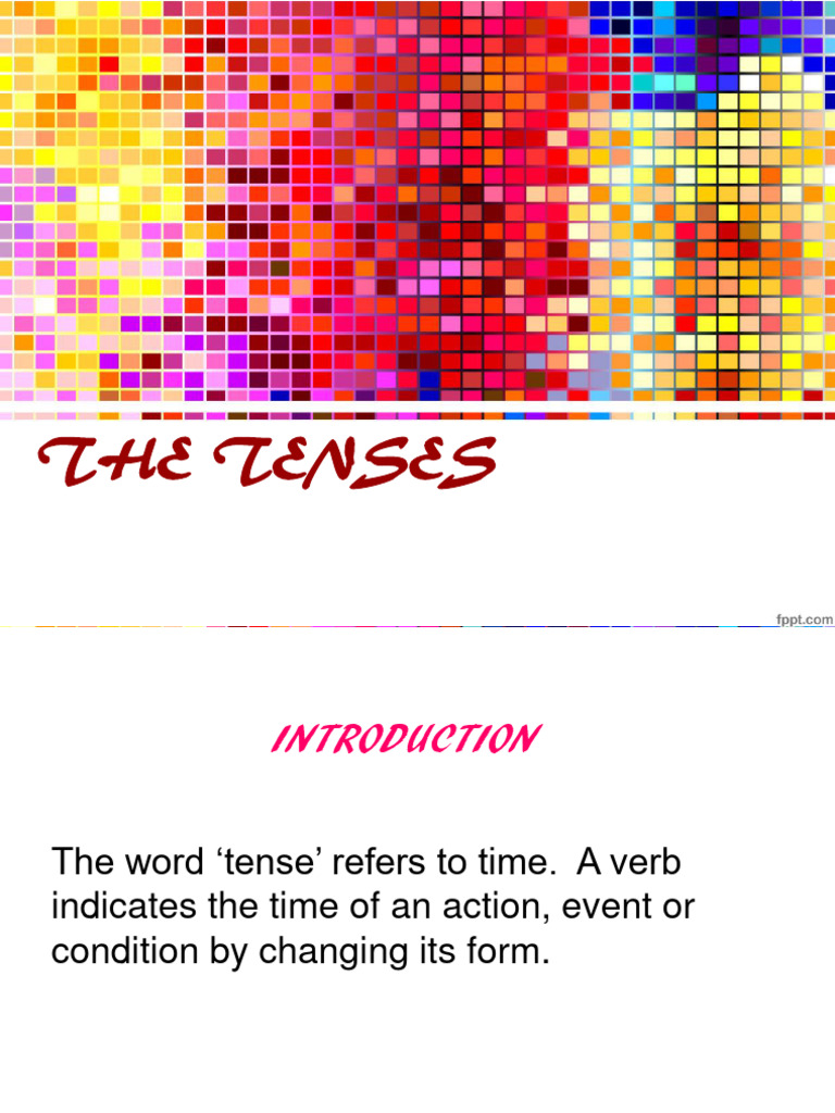 Tenses (Slide 7 and 24) | PDF | Grammatical Tense | Perfect (Grammar)