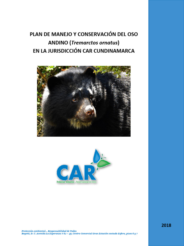 Plan de Manejo Y Conservación Del Oso ANDINO (Tremarctos Ornatus) en La ...