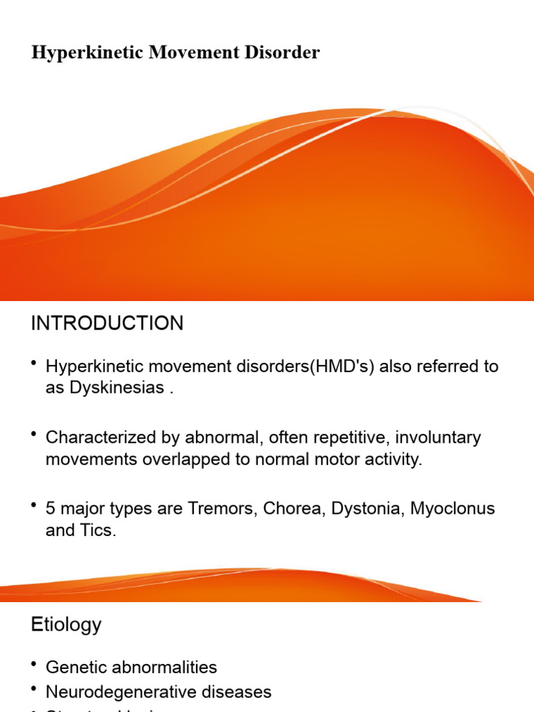 Hyperkinetic Movement Disorder | PDF | Dystonia | Nervous System