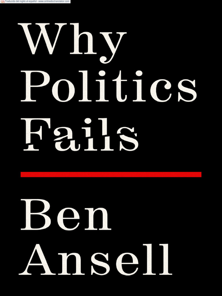 Why Politics Fails (Ben Ansell) (Z-Library) - 1.en - Es | PDF ...