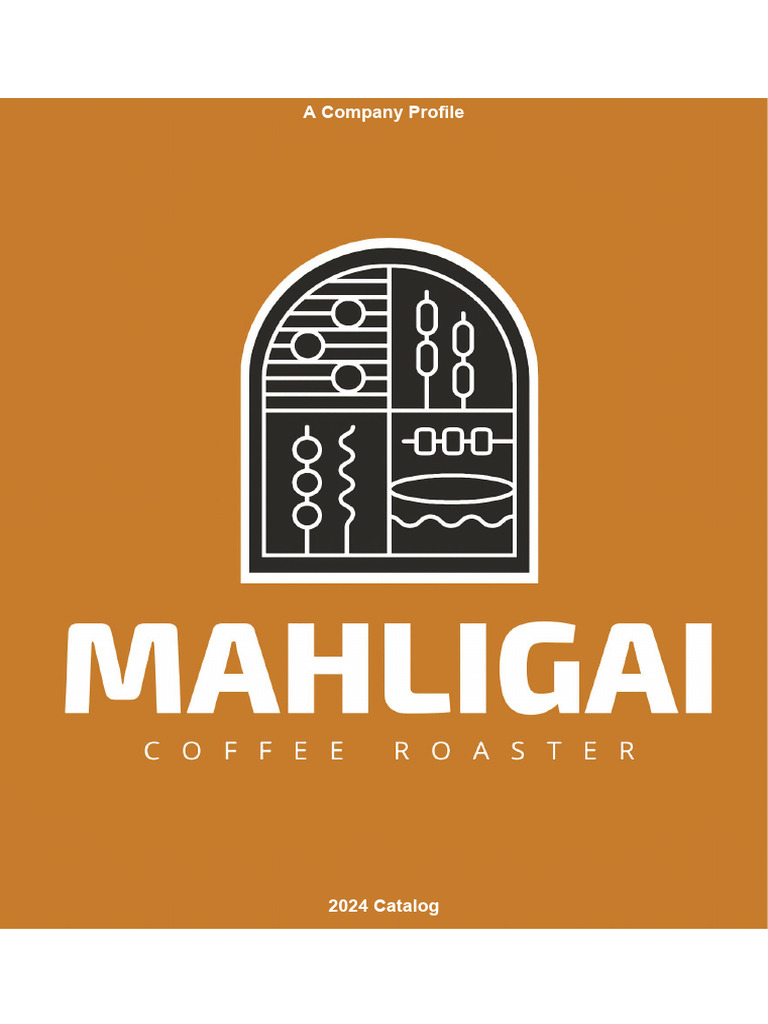 Mahligai Coffee Roaster: Cita Rasa Nusantara | PDF