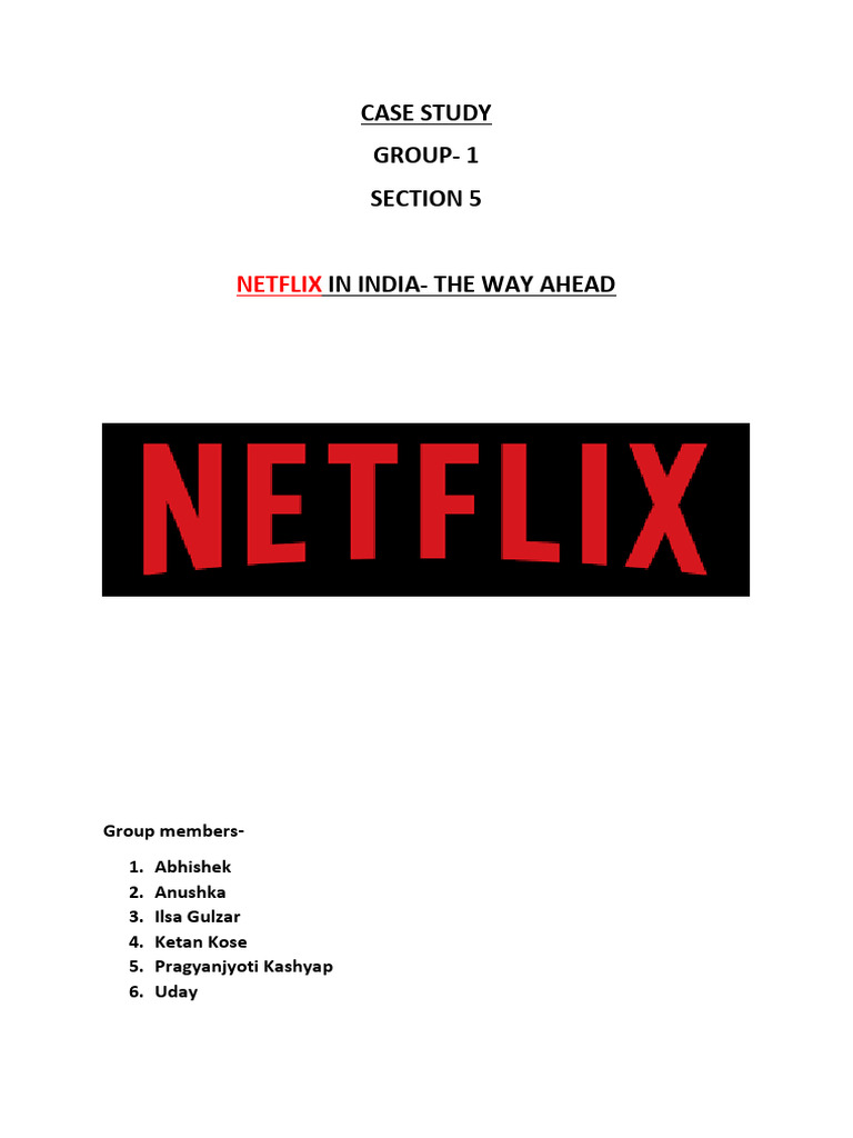 Netflix India: Challenges and Strategies | PDF | Netflix | Streaming Media
