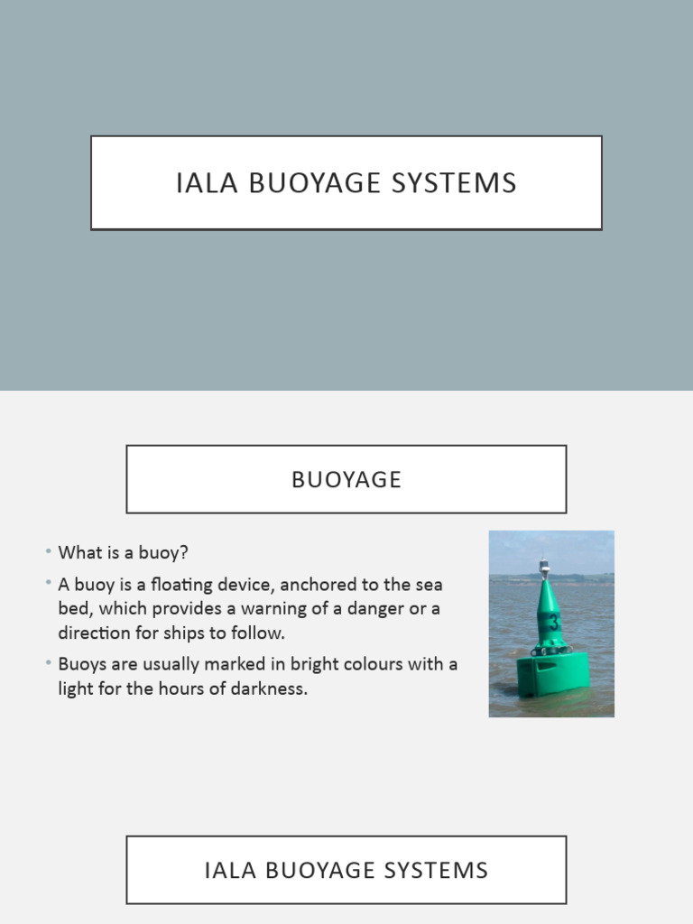 Iala Buoyage Systems | PDF | Water Transport | Shipping