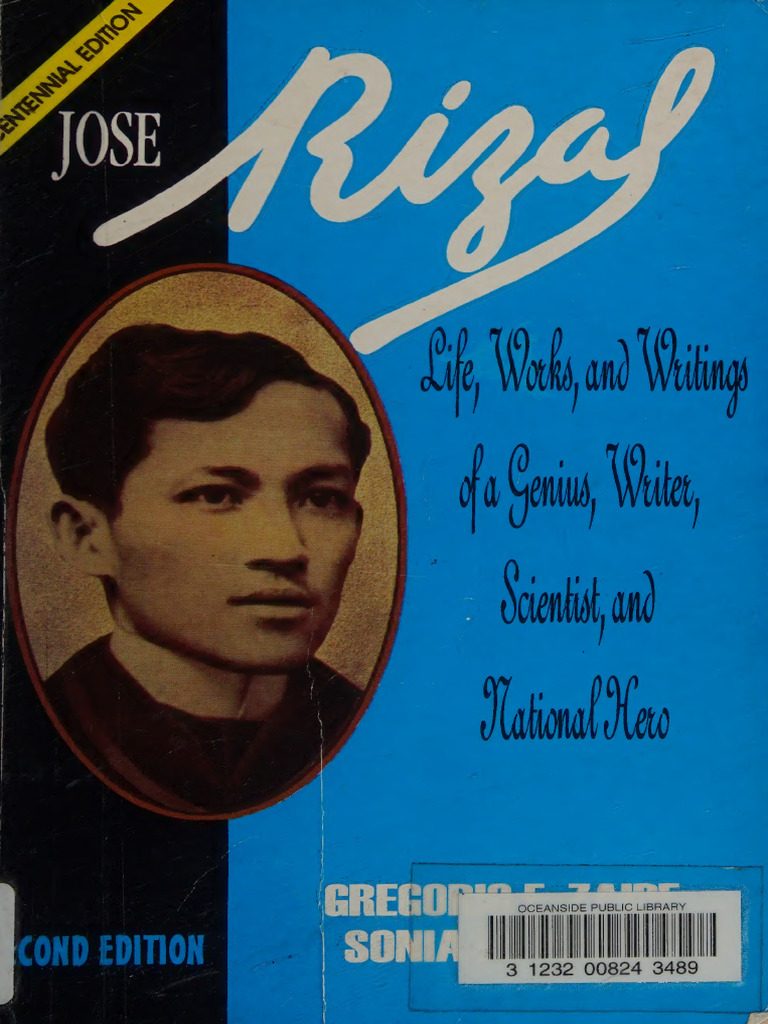 Jose Rizal Life Works and Writings of A Genius Writer Scientist and A ...