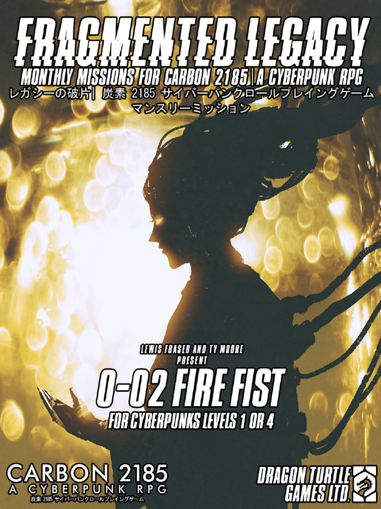 Carbon 2185 - Fragmented Legacy - 0-02 - Fire Fist - Level 1 - Ese16x | PDF | License ...