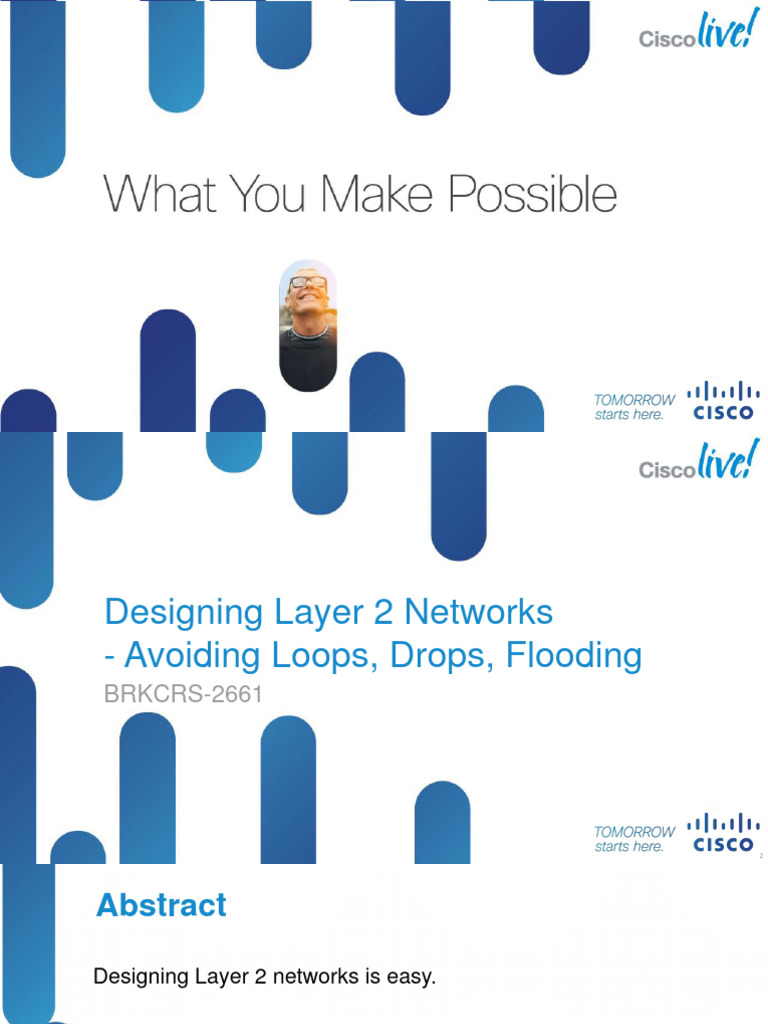 BRKCRS-2661 Designing Layer 2 Networks - Avoiding Loops, Drops, Flooding | PDF | Computing ...