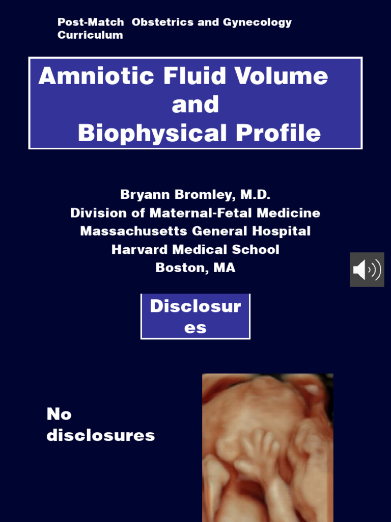 Postmatch Curriculum Amniotic Fluid Volume and Biophysical Profile | PDF | Obstetrics | Motherhood