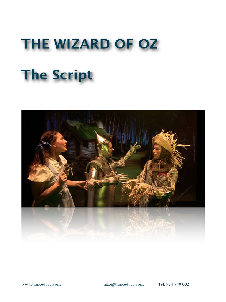 Wizard of Oz Script: Scene Breakdown | PDF | Scarecrow (Oz) | Tin Woodman