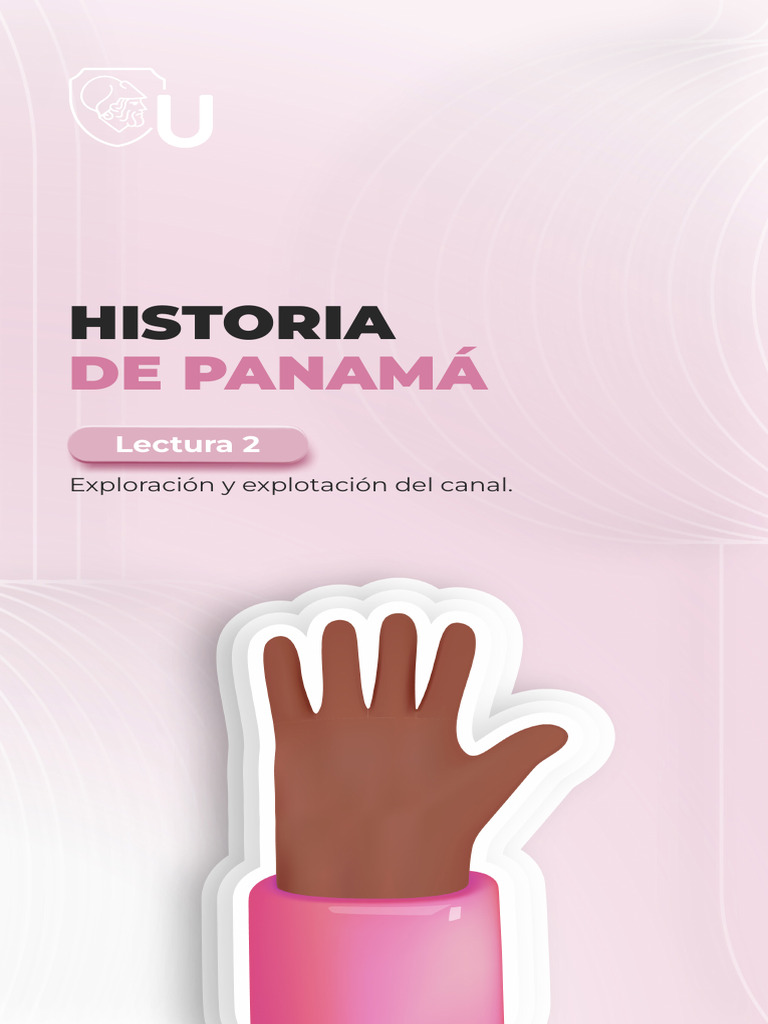 Lectura_u5.2_ExploraciÃ³n y explotaciÃ³n del canal | PDF | canal de Panama | Panamá