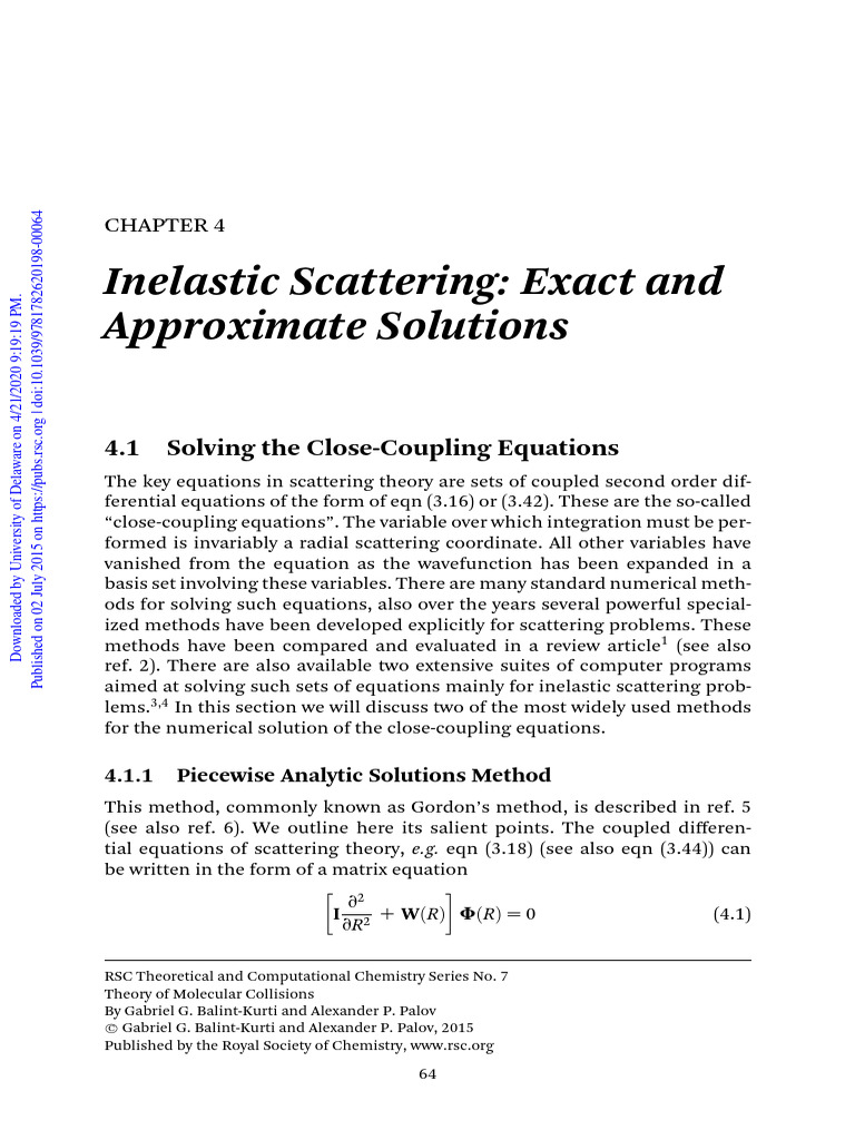 Inelastic Scattering: Exact and Approximate Solutions: 4.1 Solving The Close-Coupling Equations ...