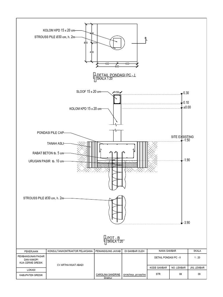 Gambar Potongan Pondasi Strous Pile Dan Detail Penulangan - 2 | PDF