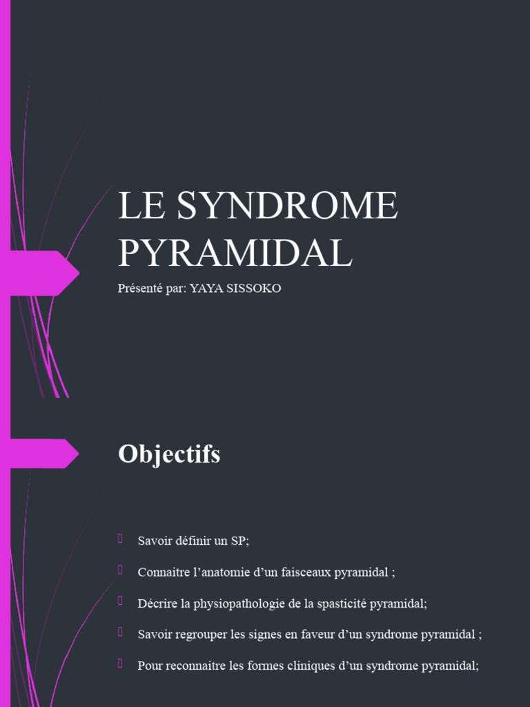 LE SYNDROME PYRAMIDAL Yaya Sissoko | PDF | Anatomie | Système nerveux