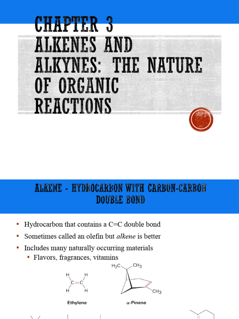 Chapter 3- Alkenes and Alkynes | PDF | Alkene | Chemical Reactions