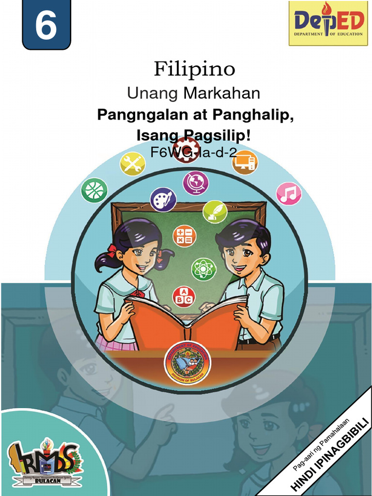 FILIPINO 6 Module 2 Paggamit NG Pangngalan at Panghalip San Rafael East ...