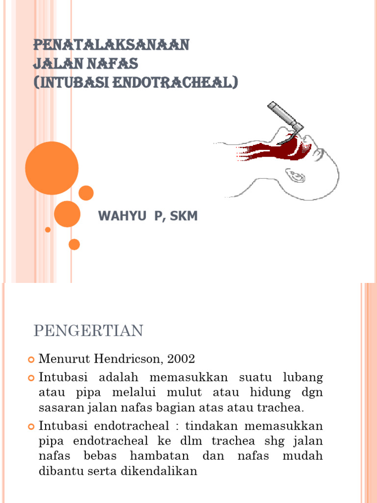 Panduan Intubasi Endotrakeal Lengkap | PDF