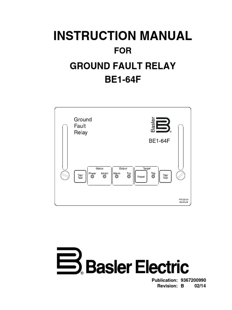 Basler Rotor GROUND FAULT RELAY BE1-64F | PDF | Relay | Power Supply