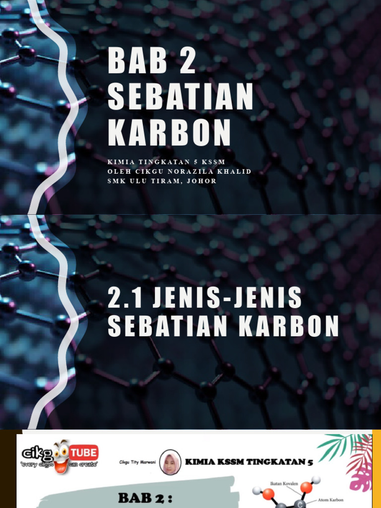KIMIA T5 KSSM BAB 2 Sebatian Karbon Zila Khalid ) | PDF