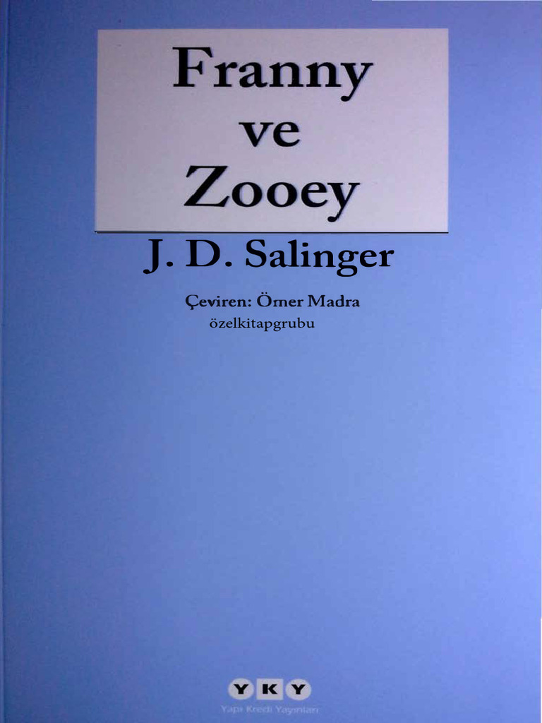 J. D. Salinger Franny Ve Zooey YKY | PDF