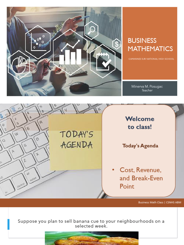 BUSINESS MATH Q1W6 Cost Revenue and Break Even Point (1) 052715 082341 ...