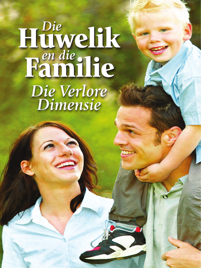 Die Huwelik en Die Familie - United Church of God - Suid Afrika | PDF