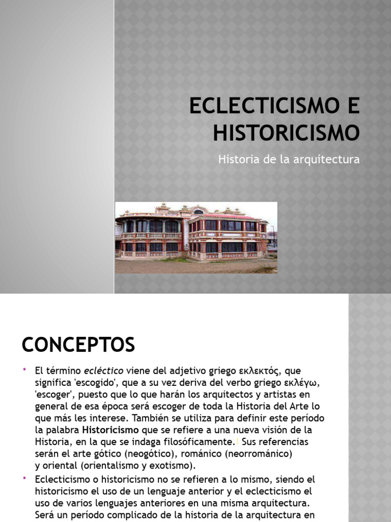 Eclecticismo e Historicismo s6 1 | PDF | Las artes | Estilo