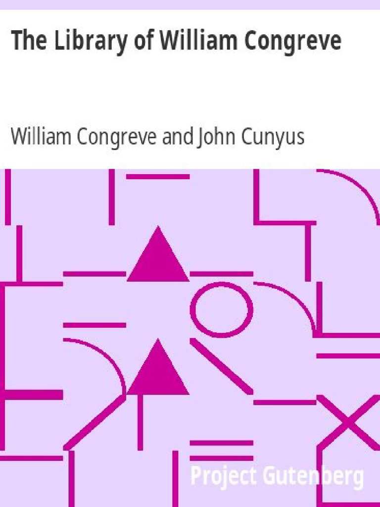The Library of William Congreve | PDF | Books | Project Gutenberg
