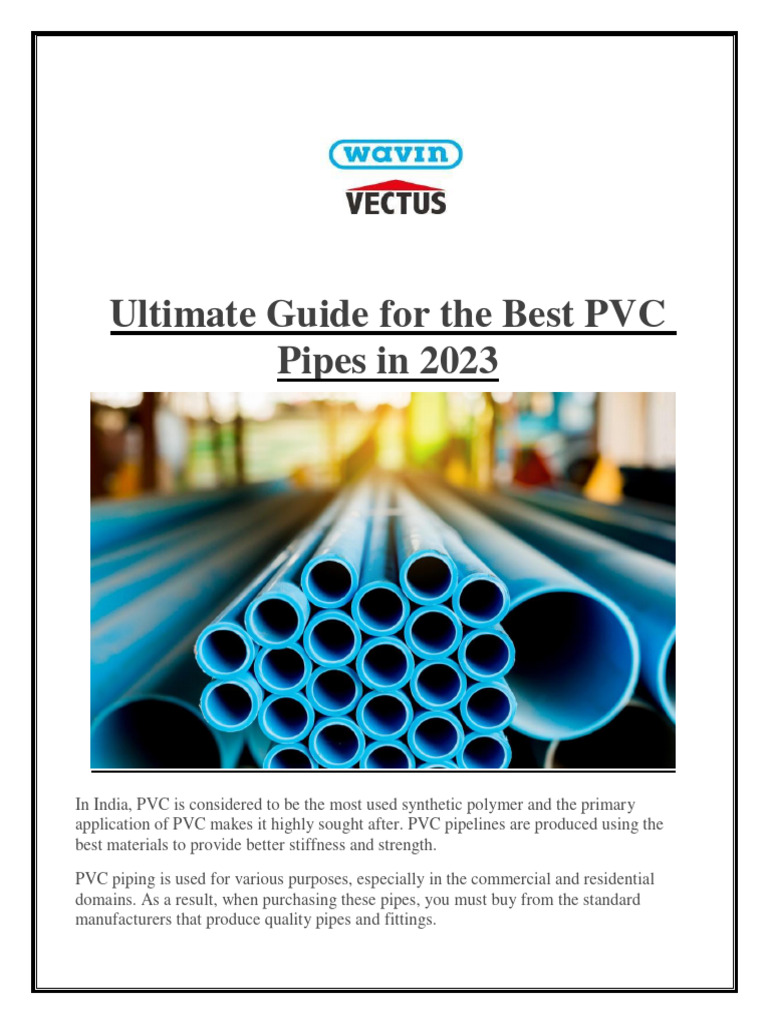 Ultimate Guide For The Best PVC Pipes in 2023 | PDF | Polyvinyl ...