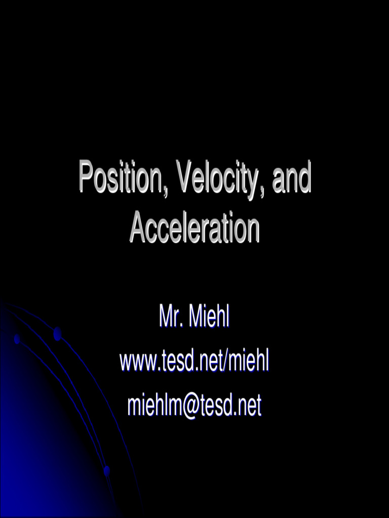 CALCX Position Velocity Acceleration | PDF | Acceleration | Velocity