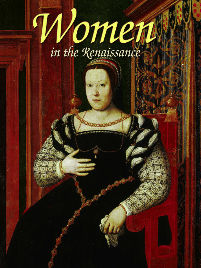 Women in The Renaissance (Theresa Huntley) (Z-Library) | PDF | Schools ...