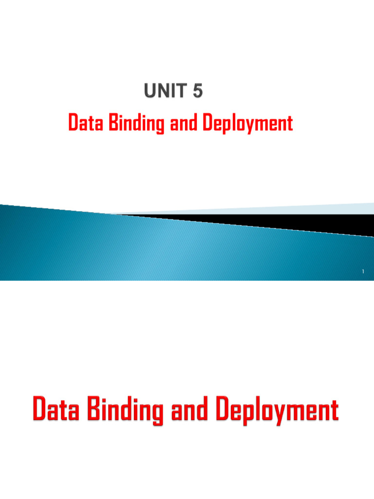UNIT 5 Data Binding and Deployment | PDF | Databases | Server (Computing)