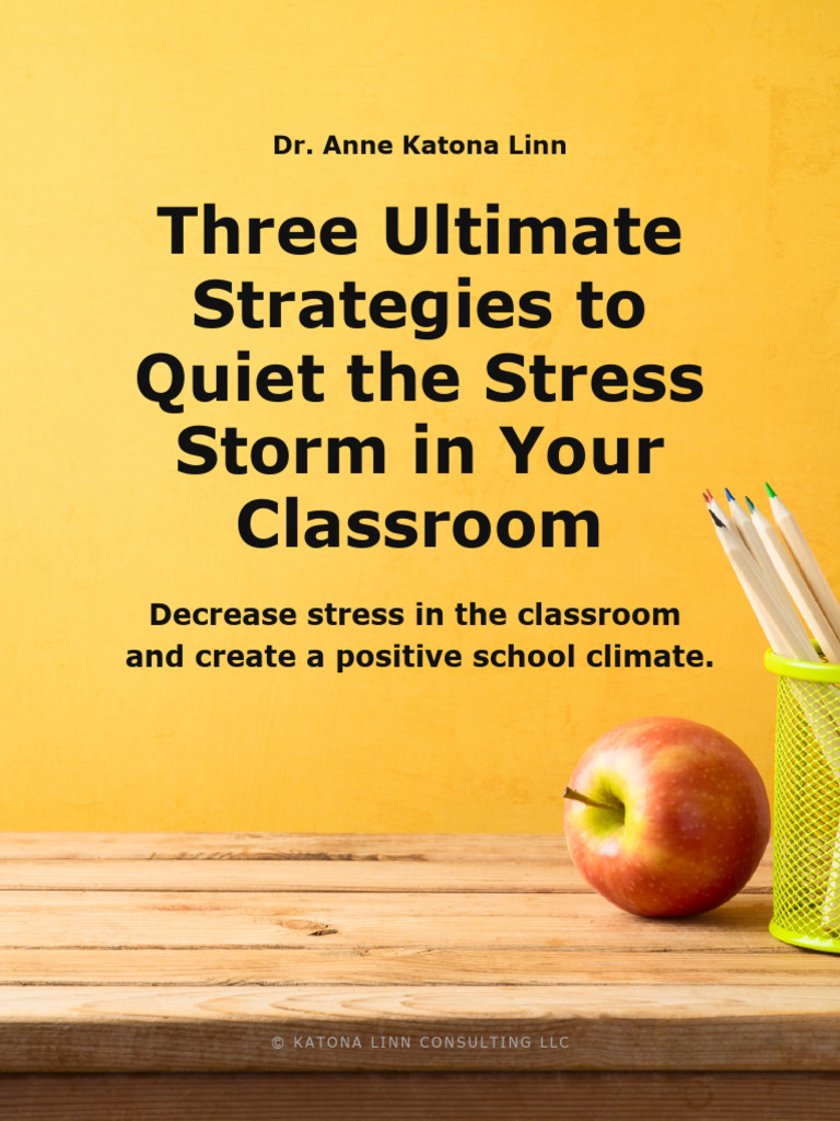 3 Ultimate Strategies To Quiet The Stress Storm | PDF | Learning ...
