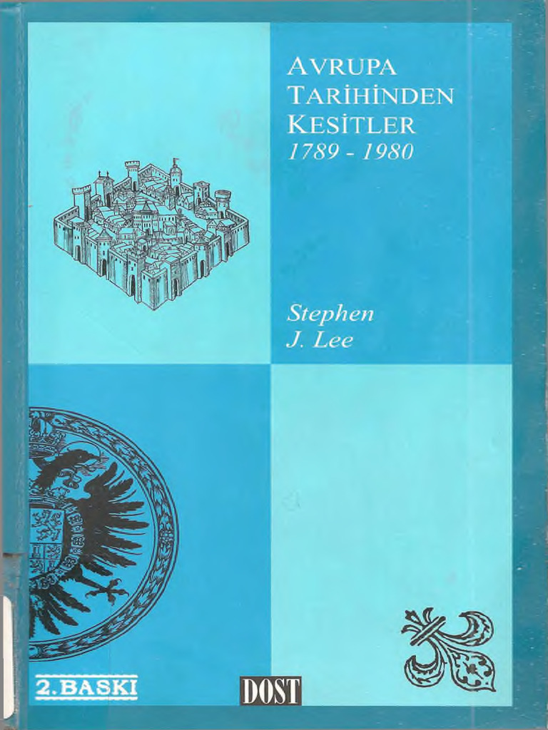 AVRUPA TARİHİNDEN KESİTLER 1789-1980 (Stephen J. LEE) | PDF